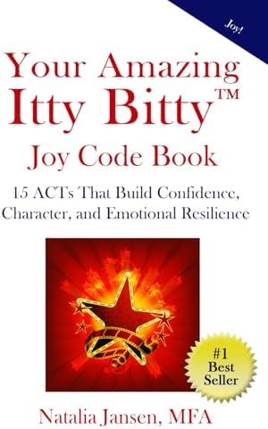 Buy Your Amazing Itty Bitty(TM) Joy Code Book: 15 ACTs That Build ...