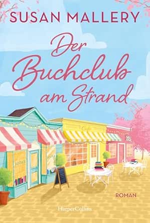 Der Buchclub am Strand: Roman | Sommer, Buchclubs und kalifornische ...
