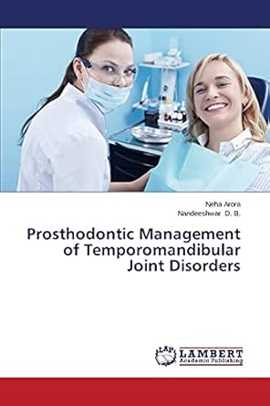 Buy Prosthodontic Management of Temporomandibular Joint Disorders Book ...