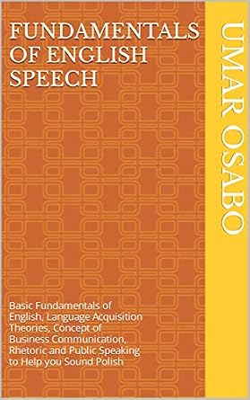 FUNDAMENTALS OF ENGLISH SPEECH: Fundamentals of English, Language ...