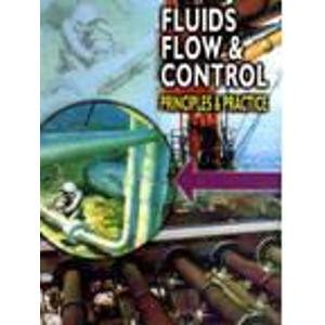 Buy Fluids Flow and Control: Principles & Practice Book Online at Low ...