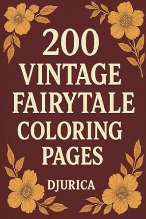 Amazon.com: 200 Vintage Fairytale Coloring Pages: 9798283318912: DM ...