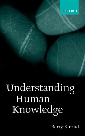 Buy Understanding Human Knowledge: Philosophical Essays Book Online at ...