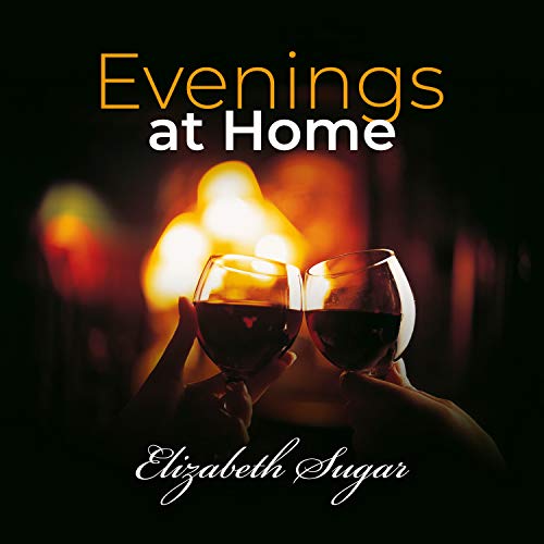 Amazon Music - Elizabeth SugarのEvenings at Home - Amazon.co.jp