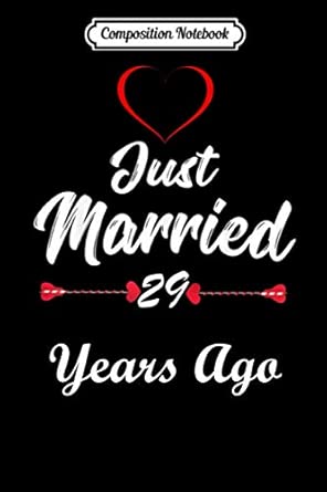 Just Married 29 years ago: Wedding Anniversary Gift,29 Years Together ...