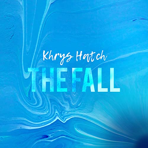 The Fall de Khrys Hatch no Amazon Music Unlimited
