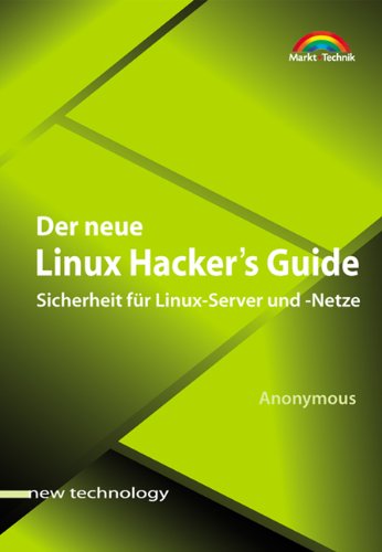 Amazon.com: Der neue Linux Hacker's Guide . Sicherheit für Linux-Server ...