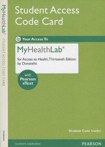 MyHealthLab for Access to Access Card: With Pearson Etext: Donatelle ...