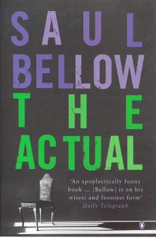 The Actual: Bellow, Saul: 9780140253030: Amazon.com: Books