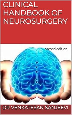 CLINICAL HANDBOOK OF NEUROSURGERY - Kindle edition by SANJEEVI, DR ...