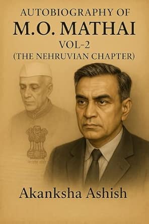 Buy Autobiography Of M.O.Mathai. Vol-2. ( The Nehruvian Chapter). Book ...