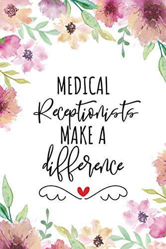 Amazon | Medical Receptionists Make A Difference: Blank Lined Journal ...
