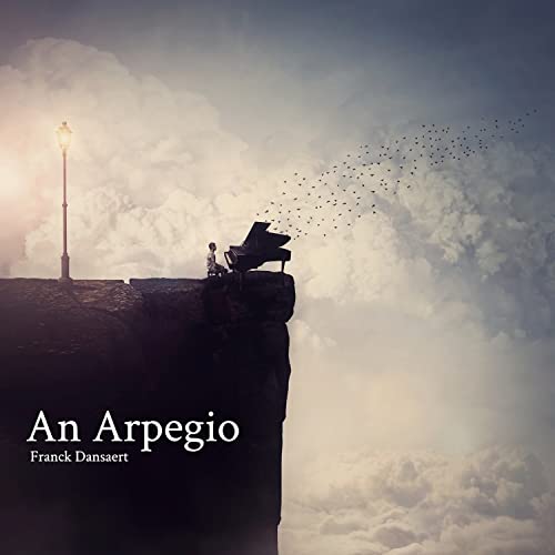 Play An Arpegio by Franck Dansaert on Amazon Music Unlimited