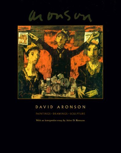 David Aronson: Paintings, Drawings, Sculpture: Aronson, David, Biemann ...