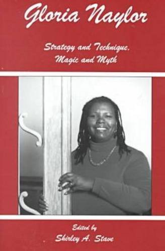 Amazon.com: Gloria Naylor: Strategy and Technique, Magic and Myth ...