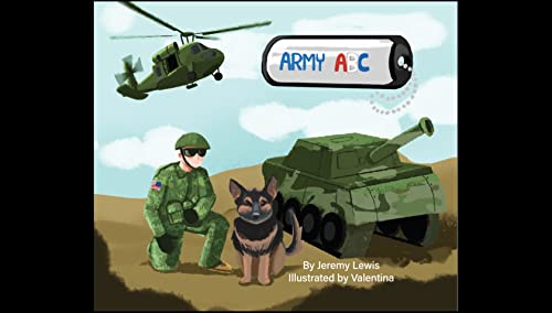 ARMY ABC: An Army Alphabet Book eBook : Lewis, Jeremy, Valentina ...