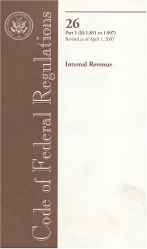 Code of Federal Regulations, Title 26, Internal Revenue, Pt. 1 ...