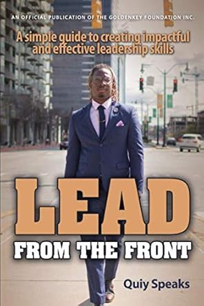 Lead From the Front: A simple guide to creating impactful and creative ...