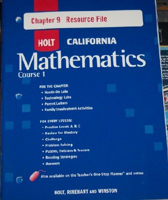 Holt Mathematics California: Chapter Resource File #9 Course 1: Holt ...