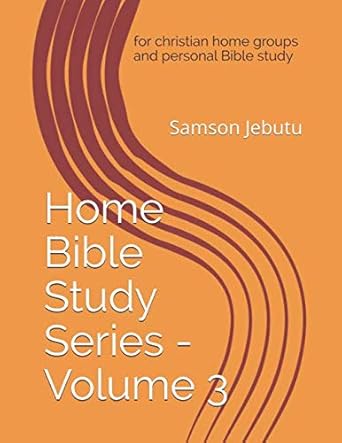 Home Bible Study Series - Volume 3: Amazon.co.uk: Jebutu, Samson ...