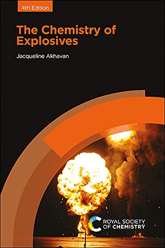 Amazon.com: The Chemistry of Explosives (DSTRY, DSTRY): 9781839164460 ...