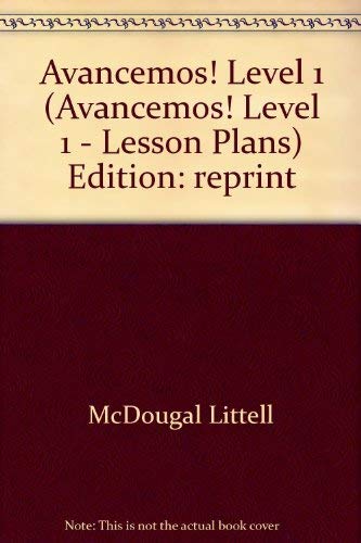 Lesson Plans (Avancemos!, Level 1) (Spanish Edition): ML: 9780618753222 ...