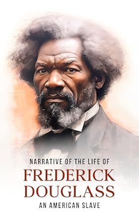Amazon.com: Narrative of the Life of Frederick Douglass, An American ...