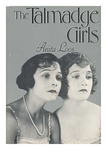 The Talmadge Girls: Loos, Anita: 9780670693023: Amazon.com: Books