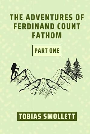 Amazon.com: The Adventures of Ferdinand Count Fathom — Volume 01: ...