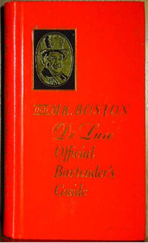 Old Mr. Boston Deluxe Official Bartender's Guide: Leo Cotton: Amazon.com: Books