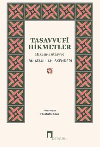Tasavvufi Hikmetler Hikemi Ataiyye: Amazon.co.uk: Ibn Ataullah ...