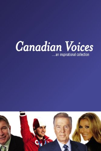 Canadian Voices...an inspirational collection - Kindle edition by Baker ...