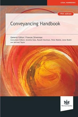 Conveyancing Handbook: Amazon.co.uk: Silverman, Frances: 9781907698354 ...