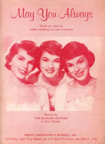 May You Always Vintage 1958 Sheet Music recorded by The McGuire Sisters ...