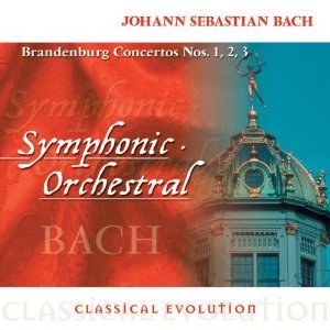 Johann Sebastian Bach - Classical Evolution: Bach Brandenburg Concertos ...