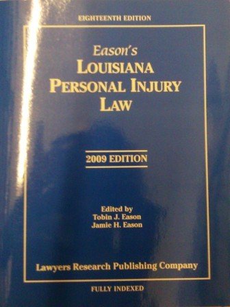 Eason's Louisiana Personal Injury Law: Jamie H. Eason: Amazon.com: Books