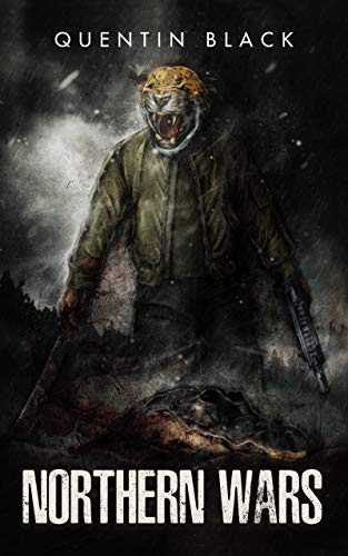 Northern Wars (Connor Reed Series Book 4) eBook : Black, Quentin ...