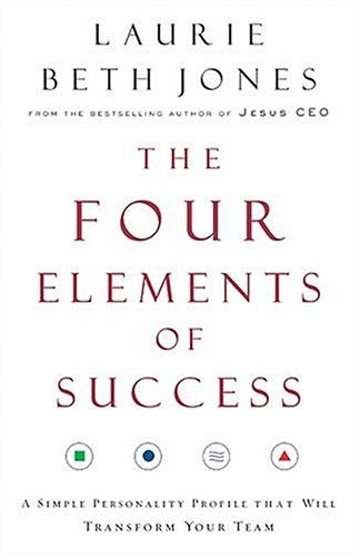 Amazon.com: The Four Elements of Success eBook : Jones, Laurie Beth ...