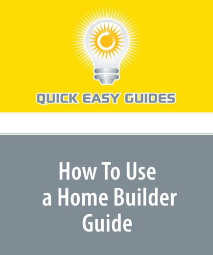 How To Use a Home Builder Guide: unknown author: 9781440004636: Amazon ...