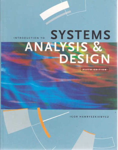 Introduction to Systems Analysis and Design: 9780131484047: Computer ...