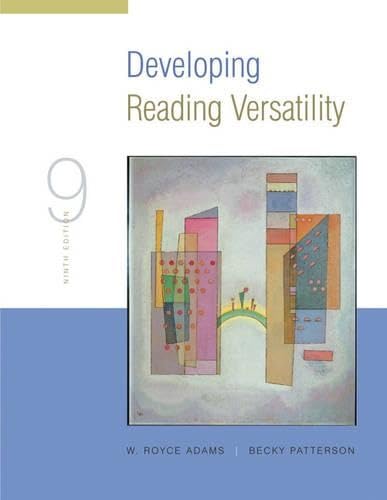 Developing Reading Versatility: Adams, W. Royce, Patterson, Becky ...