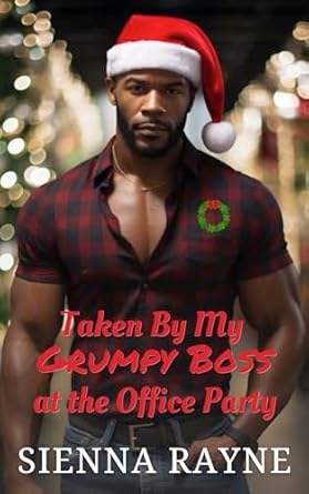 Amazon.com: Taken By My Grumpy Boss at the Office Party: An Age Gap ...