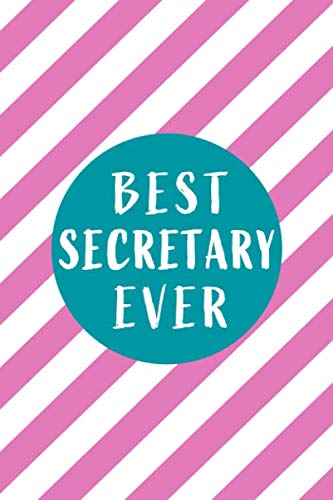 Amazon.com: Best Secretary Ever: Blank lined Journal / Notebook as ...