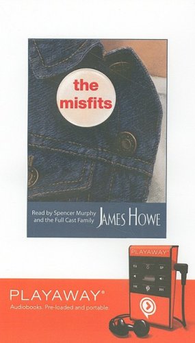 Amazon.com: The Misfits: Library Edition: 9781602525344: Howe, James ...