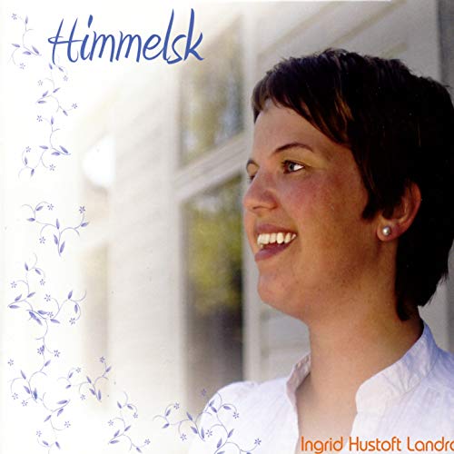 Play Himmelsk by Ingrid Hustoft Landro on Amazon Music