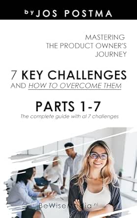 Mastering the Product Owner's Journey: 7 Key Challenges and How to ...