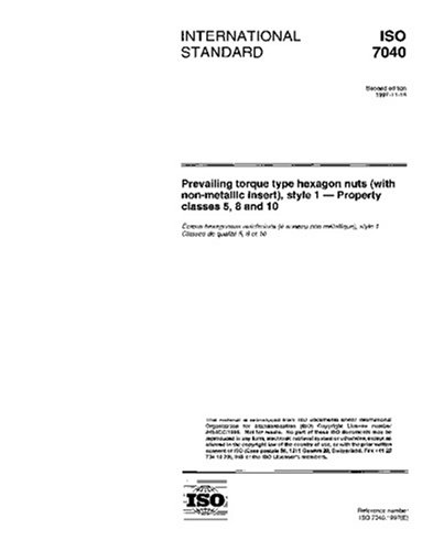 ISO 7040:1997, Prevailing torque type hexagon nuts (with non-metallic ...