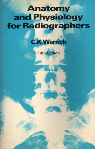 Buy Anatomy and Physiology for Radiographers Book Online at Low Prices ...