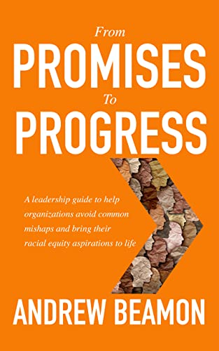 Amazon.com: From Promises To Progress: A leadership guide to help ...