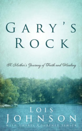 Gary's Rock: Johnson, Lois: 9781414108759: Amazon.com: Books